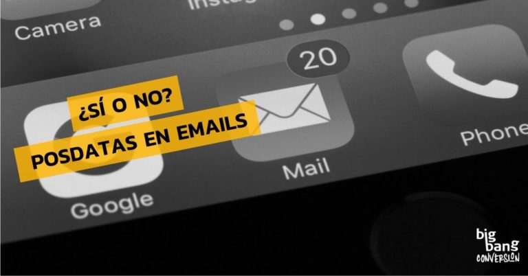 Posdata en correos: ¿sí o no? - Big Bang Conversion